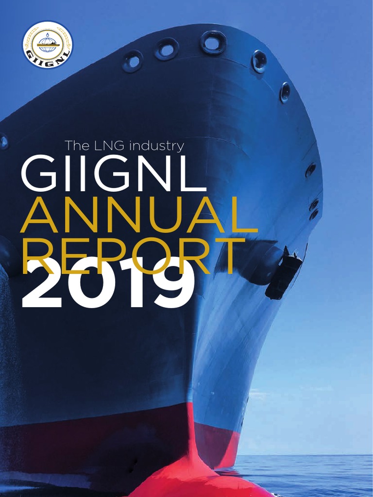 Giignl Annual Report 2019-Compressed | PDF | Liquefied Natural Gas ...