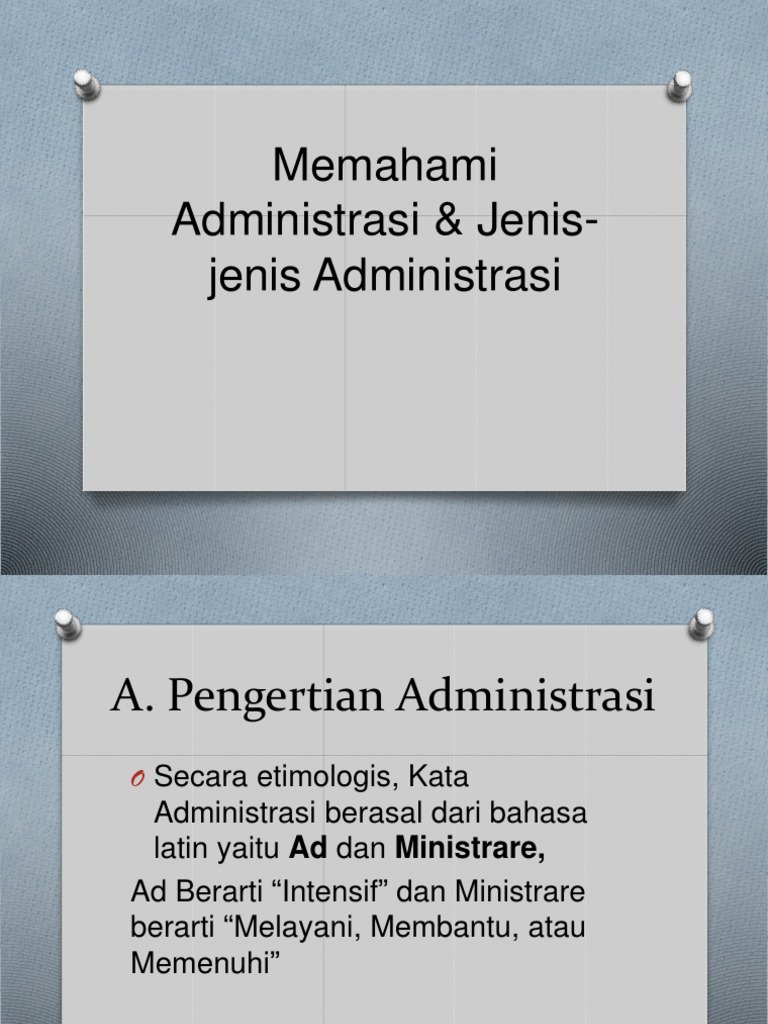 Memahami Administrasi & Jenis-Jenis Administrasi | PDF