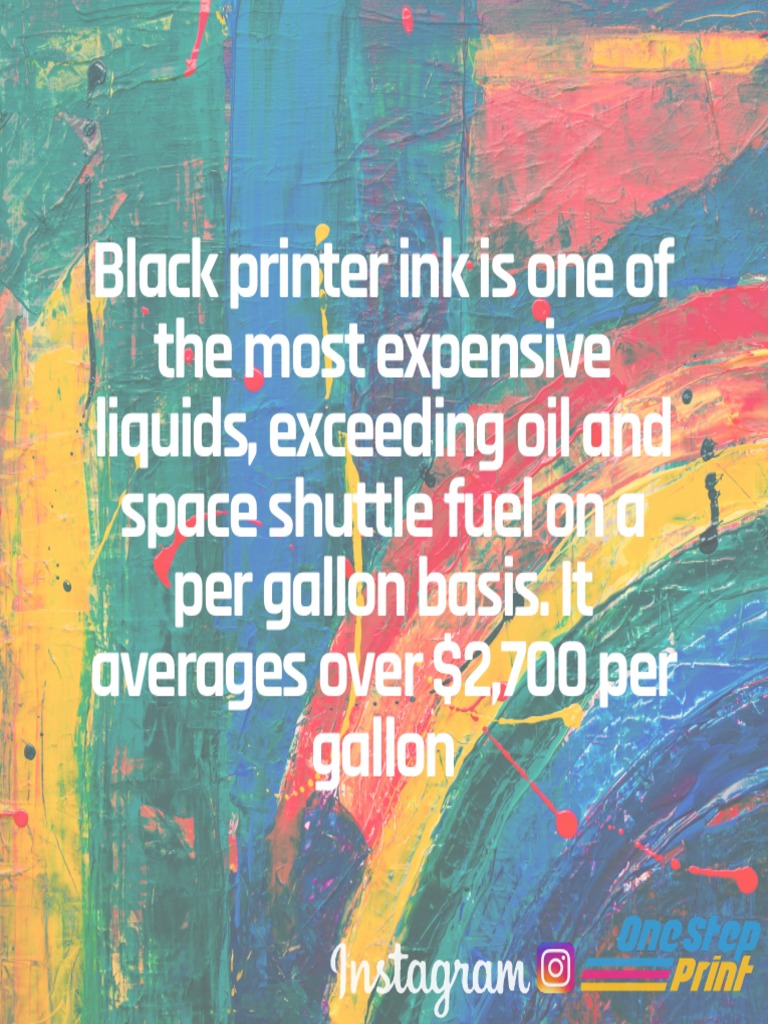 Black Printer Ink Is One of The Most Expensive Liquids, Exceeding Oil ...