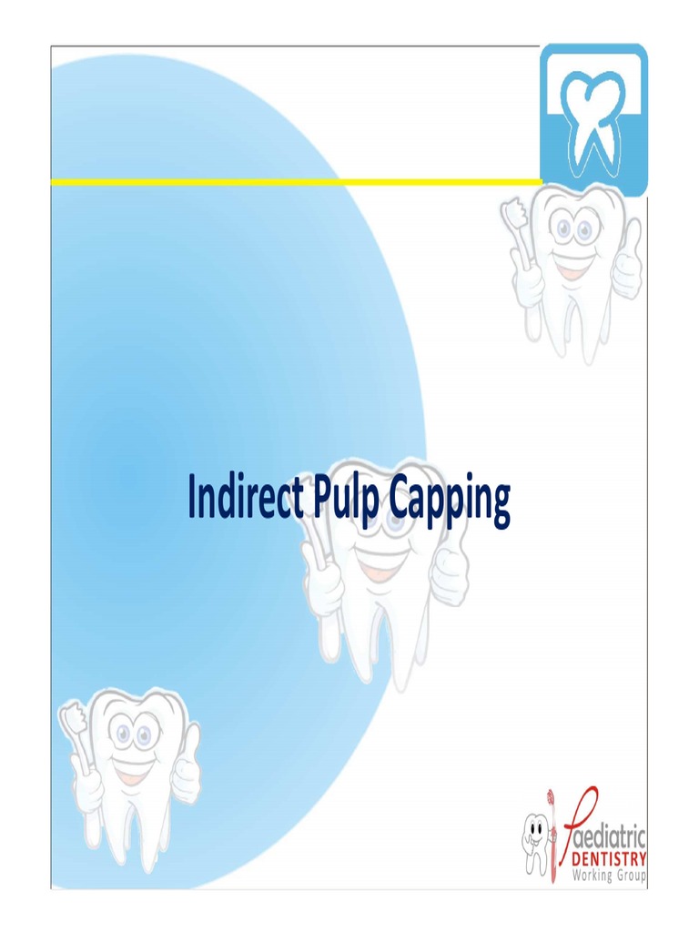 Indirect Pulp Capping | PDF | Dentin | Human Tooth