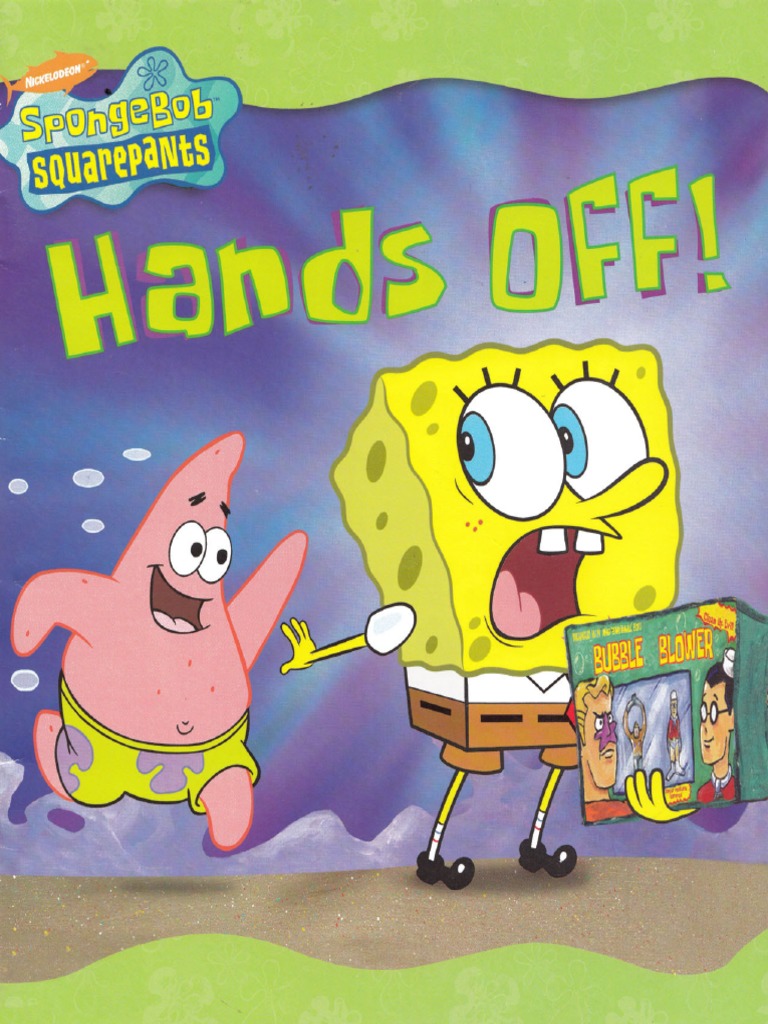 Spongebob Squarepants Hands Off | PDF