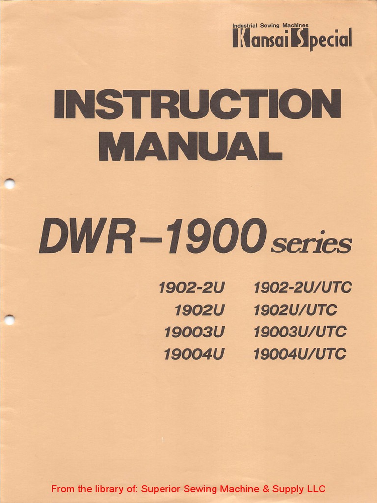 Kansai DWR-1900 Series Instruction Manual | PDF | Sewing Machine ...