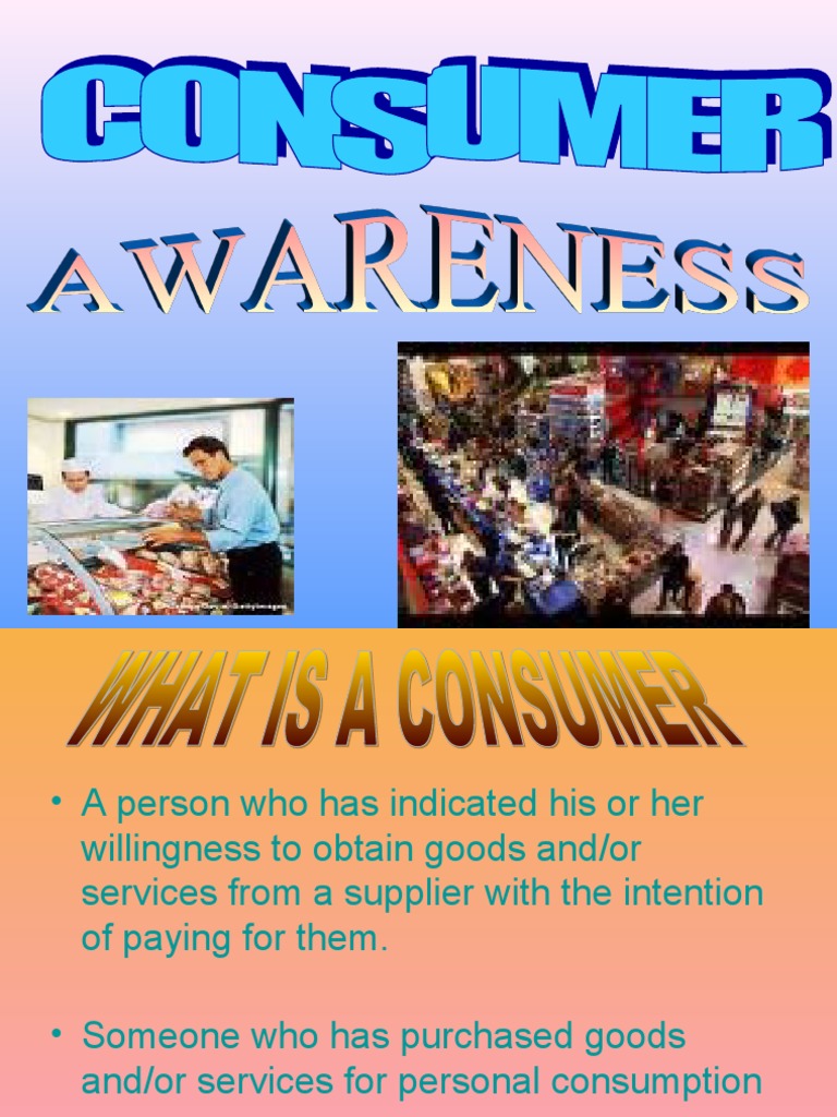 Consumer Rights and Awareness Guide | PDF | Retail | Consumer Protection