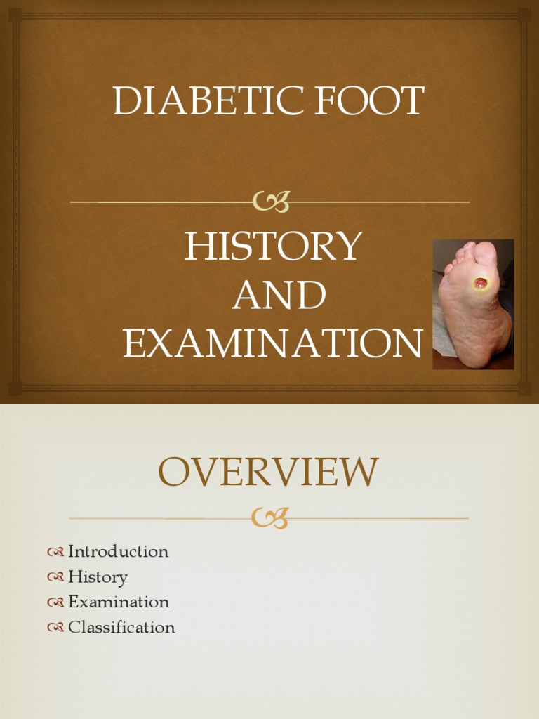 Diabetic Foot History AND Examination | PDF | Toe | Peripheral Neuropathy