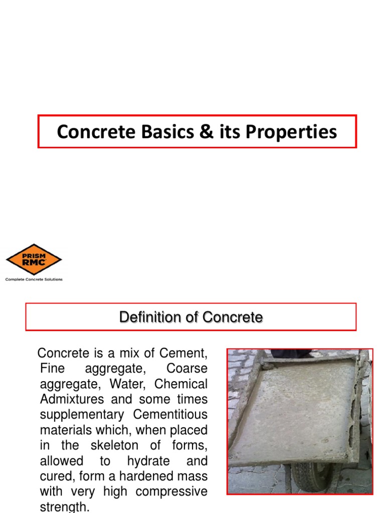 Concrete Basics & Its Properties | PDF | Concrete | Construction Aggregate