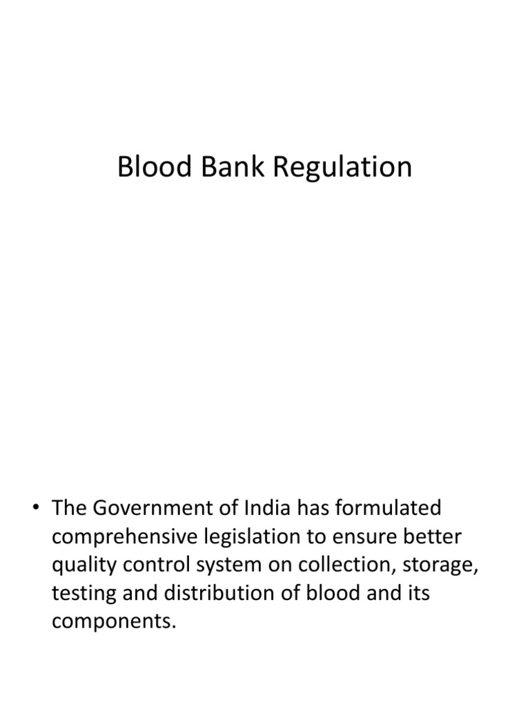 Blood Bank Regulations and Licensing | PDF | Blood Donation | Blood ...