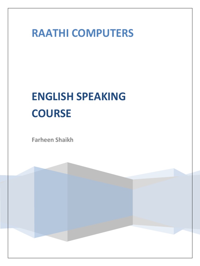 English Speaking Course Final | PDF | Grammatical Tense | Perfect (Grammar)