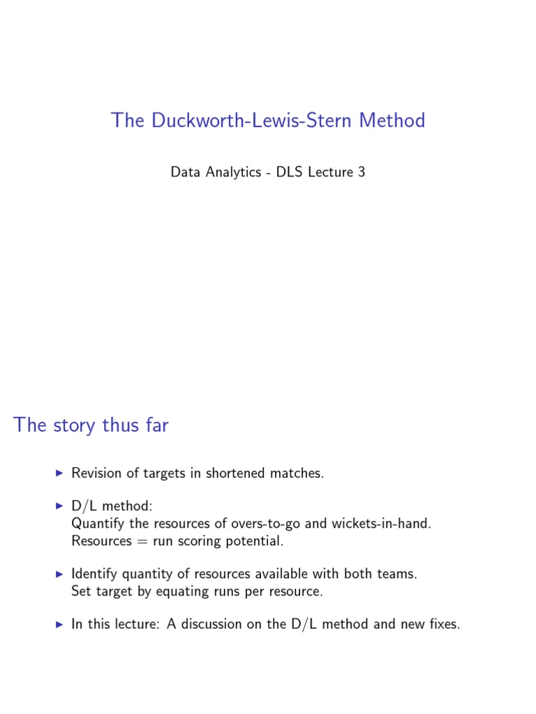 An In-Depth Examination of the Duckworth-Lewis-Stern Method for ...