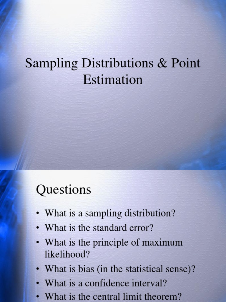 4 Sampling Distributions | PDF | Bias Of An Estimator | Estimator