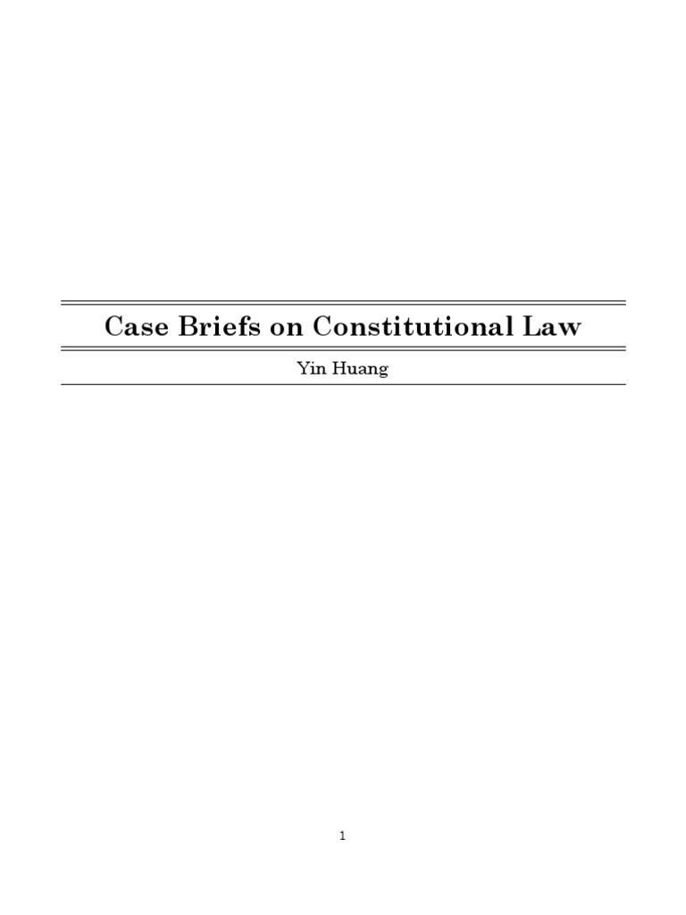 Case Briefs On Constitutional Law | PDF | U.S. State | Commerce Clause
