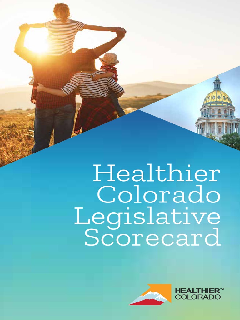 Healthier Colorado's 2019 Legislative Scorecard | PDF | Health Policy ...