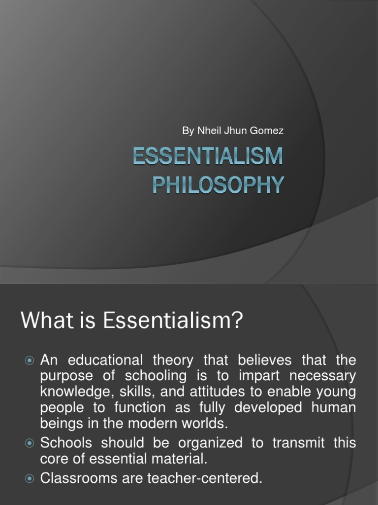 Essentialism Philosophy | PDF | Curriculum | Cognitive Science