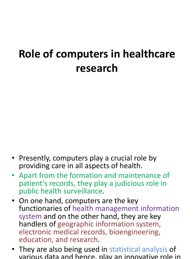 7 - Role of Computers in Healthcare Research | Download Free PDF ...