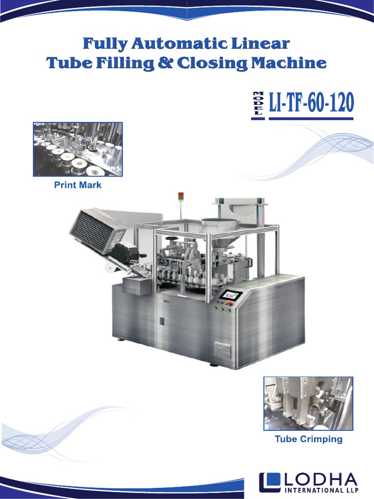 Automatic Linear Tube Filling & Closing Machine, LI - TF | PDF