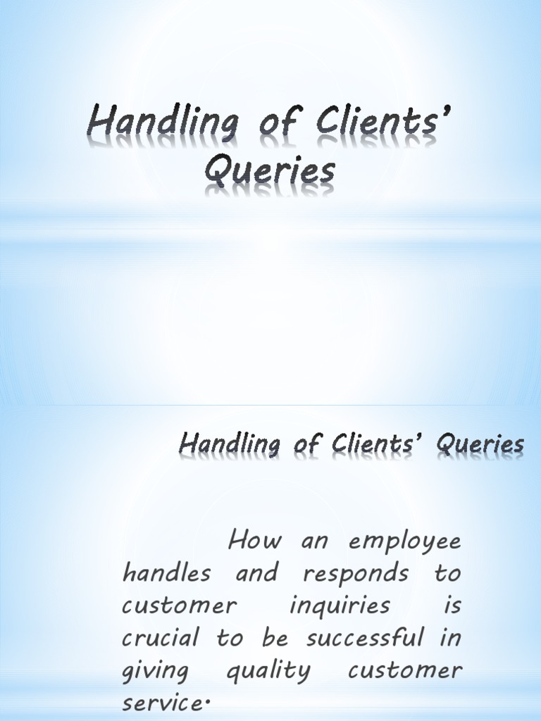 Handling of Clients' Queries | PDF