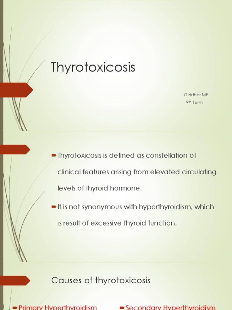Thyrotoxicosis: Giridhar MF 9 Term | PDF | Hyperthyroidism | Thyroid