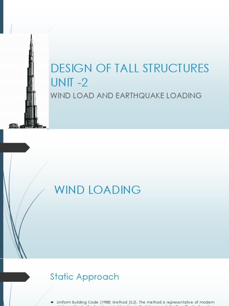 Design of Tall Structures Unit - 2: Wind Load and Earthquake Loading | PDF | Wind Tunnel | Wound
