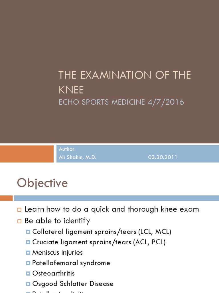 Comprehensive Knee Examination Guide | PDF | Knee | Joints