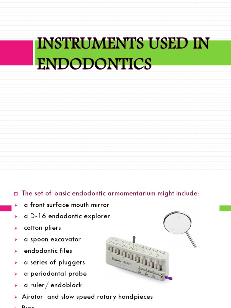 Instruments Used in Endodontics | PDF | Nature