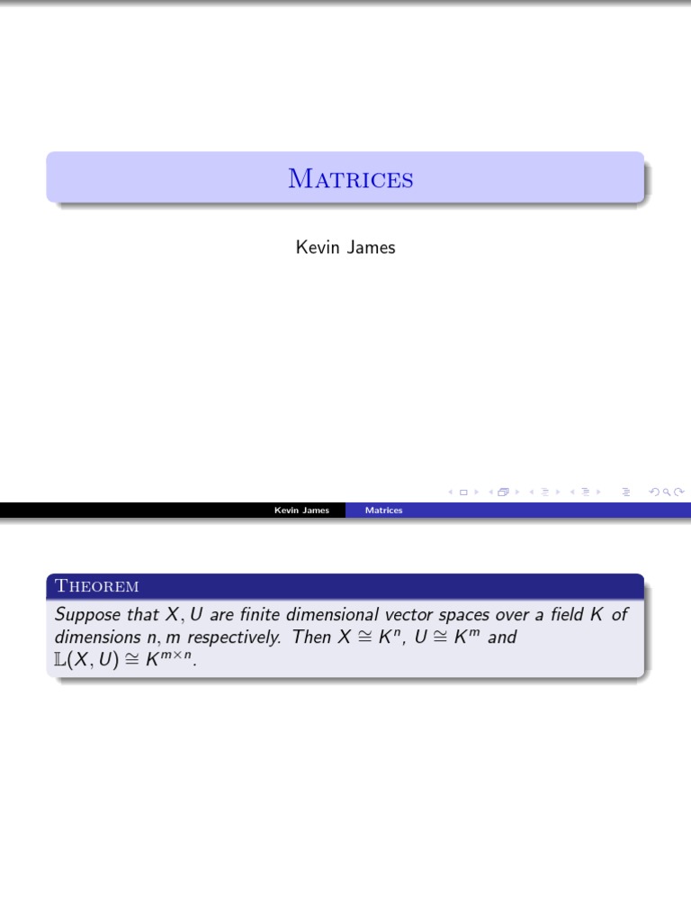 Matrices: Kevin James | PDF | Basis (Linear Algebra) | Matrix (Mathematics)