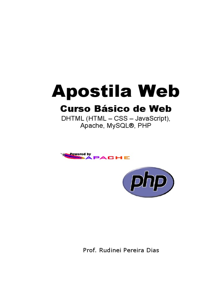 ApostilaWeb (HTML CSS JavaScript MySql PHP) | PDF | Html | Rede mundial de computadores