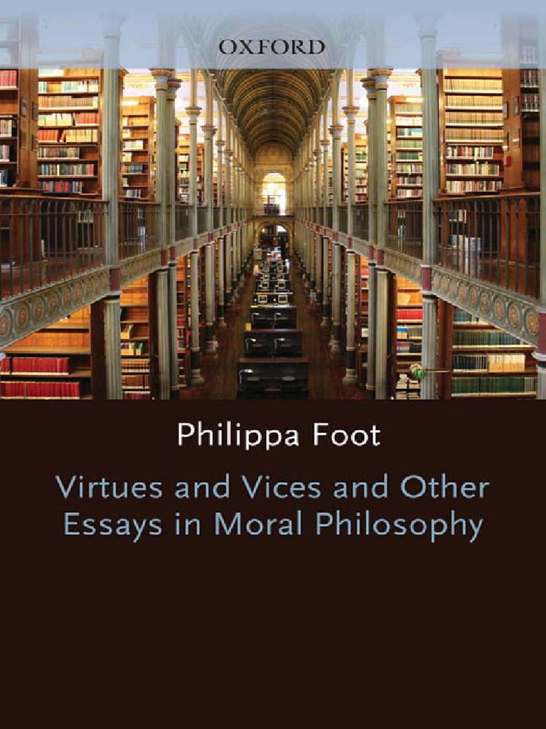 Philippa Foot - Virtues and Vices_ And Other Essays in Moral Philosophy ...