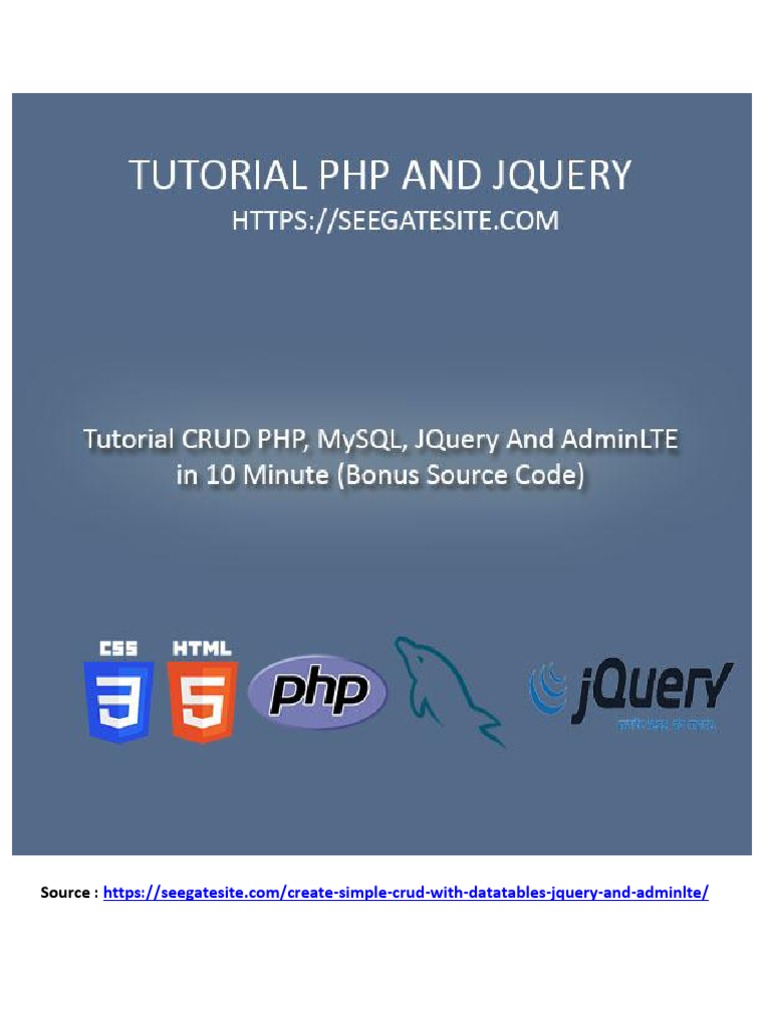 Build Crud Php Mysql Jquery And Adminlte In 10 Minutes Bonus Source Code Pdf Php J Query 2972