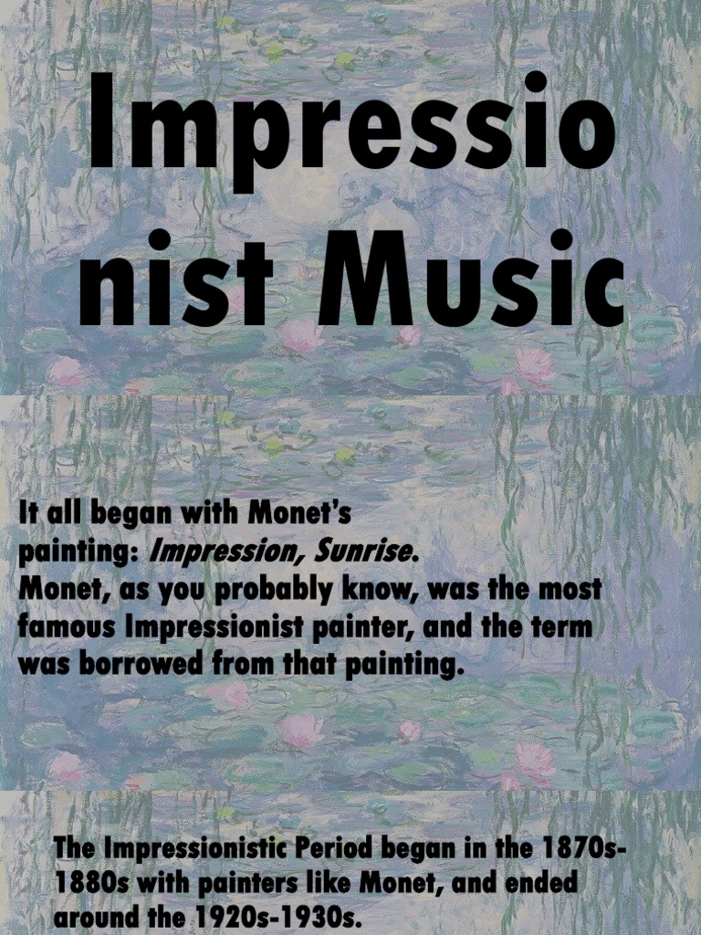 Impressionist Music 10 | PDF | Impressionism | Claude Debussy