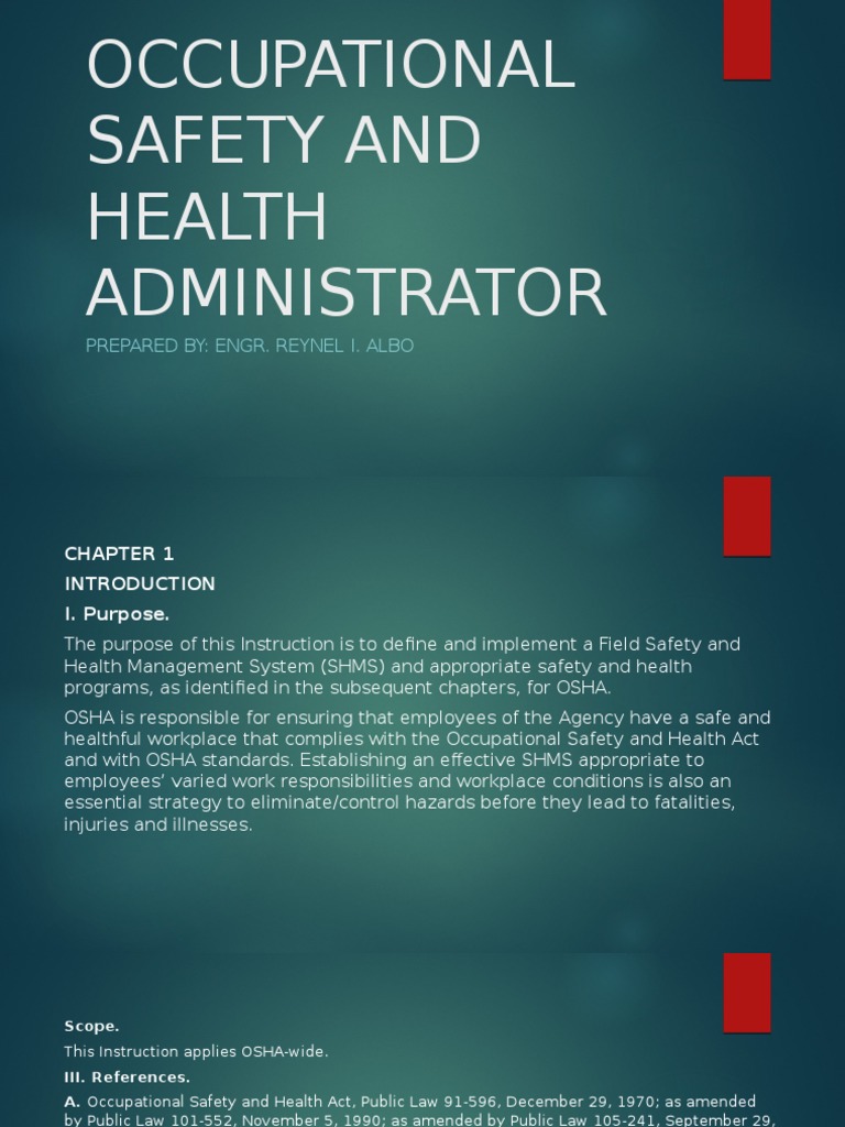 Occupational Safety and Health Administrator: Prepared By: Engr. Reynel ...