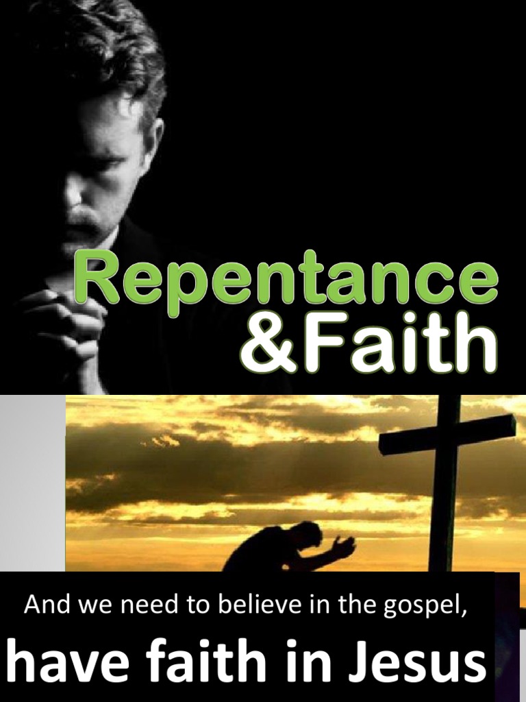 CFC CLP Talk 4 - Repentance and Faith | PDF | Repentance | Jesus