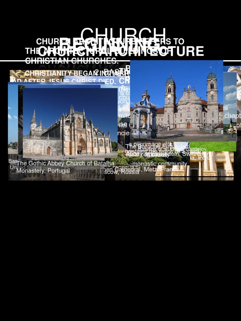 An Overview of Major Church Architectural Styles Through History: From ...