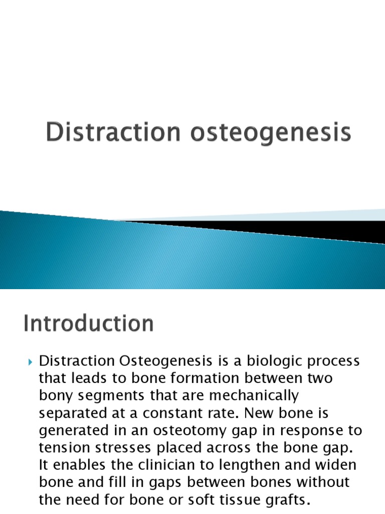Distraction Osteogenesis Overview | PDF | Orthodontics | Animal Anatomy