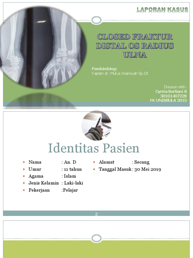 Kasus Closed Fraktur Radius Ulna Distal | PDF
