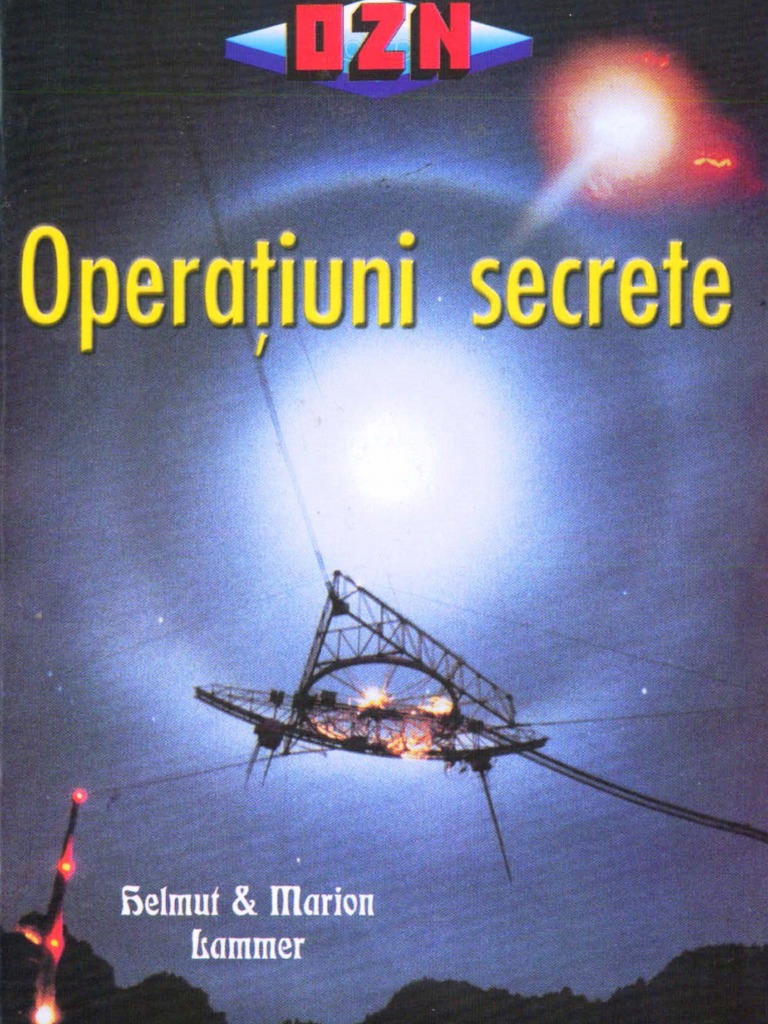 Helmut Lammer Marion Lammer OZN OperaÅ Iuni Secrete 1997 PDF | PDF
