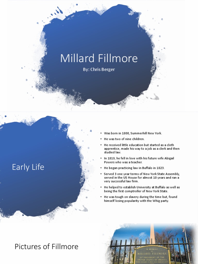 Millard Fillmore: By: Chris Berger | PDF
