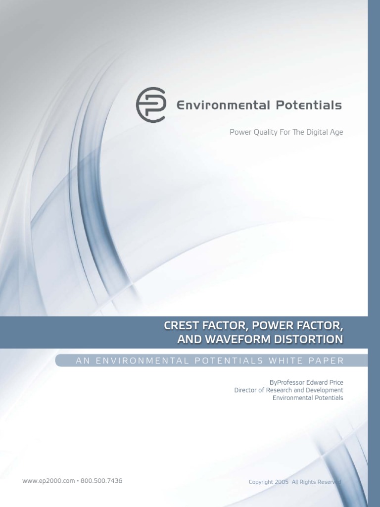 Crest Factor, Power Factor, and Waveform Distortion: An Environmental ...