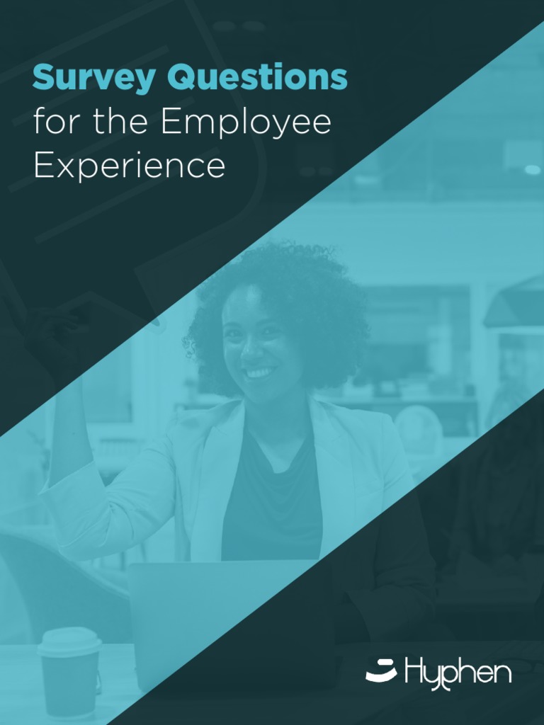 Employee Experience Survey Questions | PDF | Employment | Recruitment
