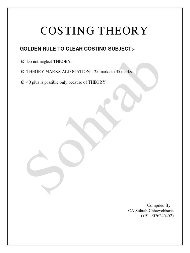 Costing Theory: Golden Rule To Clear Costing Subject | PDF | Simulation ...