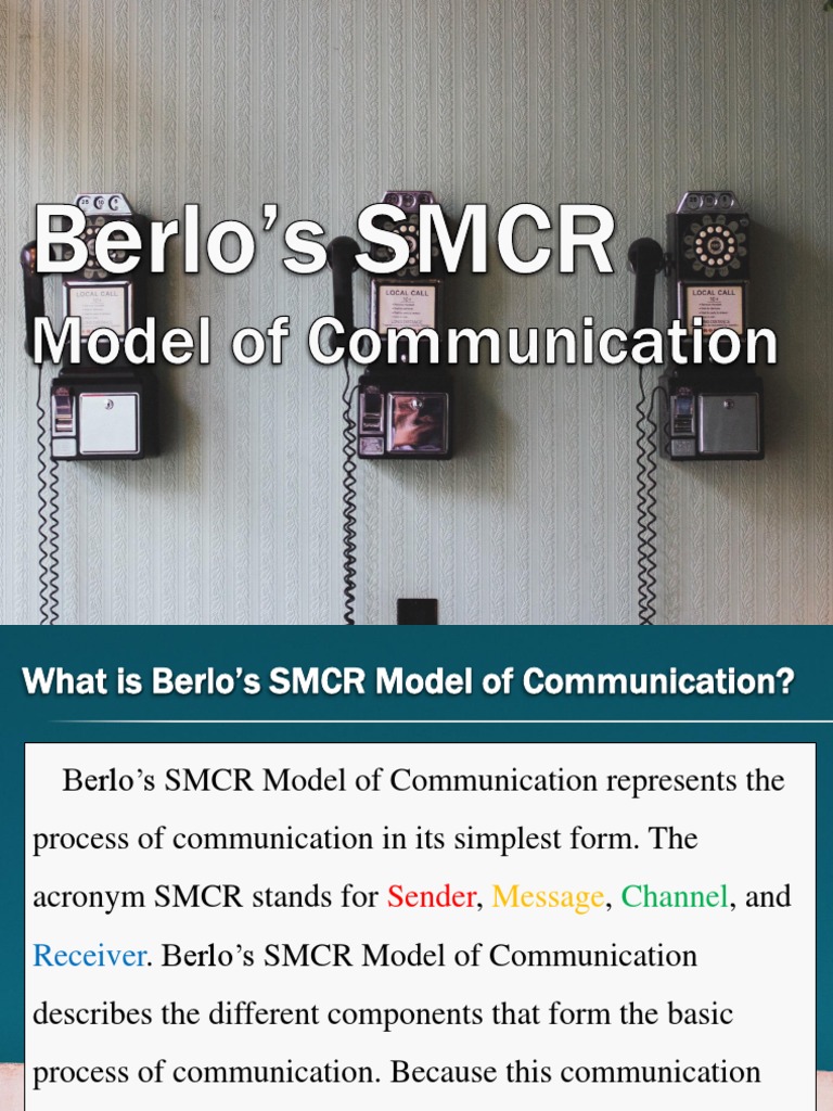 Berlos SMCR Model of Communication | PDF | Communication | Cybernetics