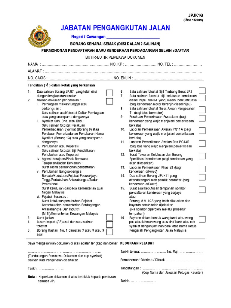 Borang Senarai Semak Permohonan Pendaftaran Baru Kenderaan Perdagangan Selain e Daftar (JPJ K1G ...