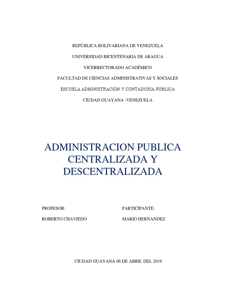 Administracion Publica Centralizada y Descentralizada | PDF | Administración Pública ...
