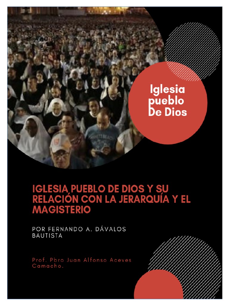 Iglesia Pueblo de Dios y Su Relación Con La Jerarquía y El Magisterio | PDF | Iglesia Católica ...