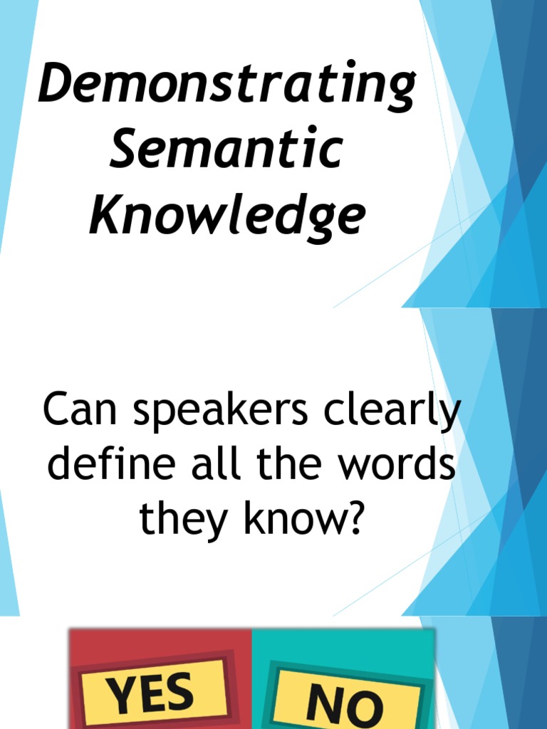 Demonstrating Semantic Knowledge Presentation | PDF | Human ...