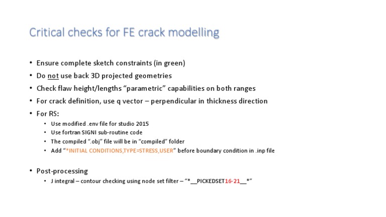 Critical Checks For FE Crack Modelling: Initial Conditions, Type Stress ...