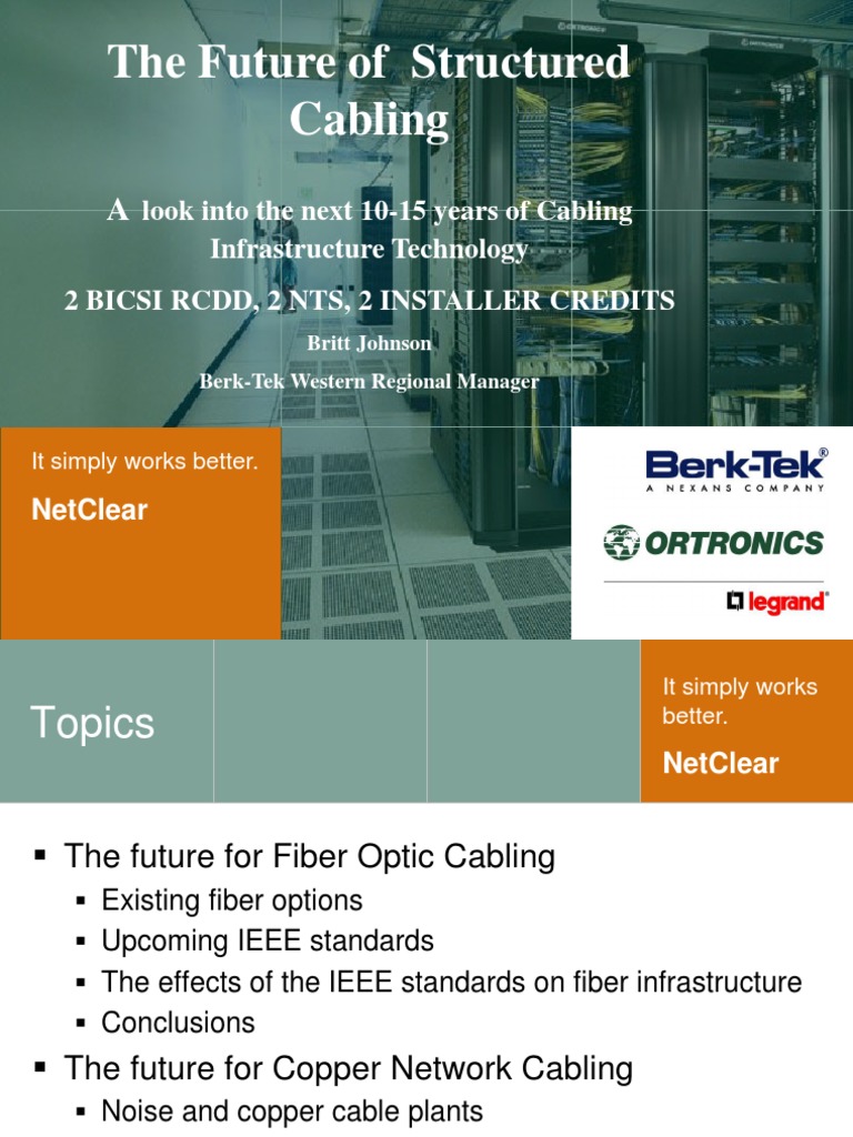 The Future of High-Speed Network Cabling: An Analysis of Upcoming IEEE ...