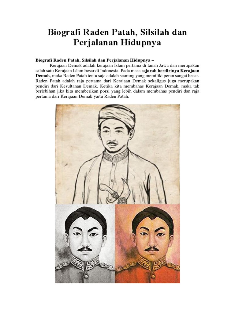Raden Patah: Pendiri dan Pemimpin Kerajaan Demak yang Berpengaruh | PDF