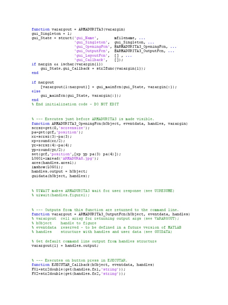 Gui Name Gui Singleton Gui Openingfcn Gui Outputfcn Gui Layoutfcn Gui