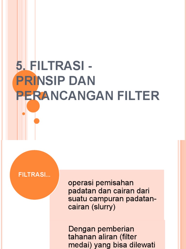 Filtrasi Prinsip Dan Perancangan | PDF