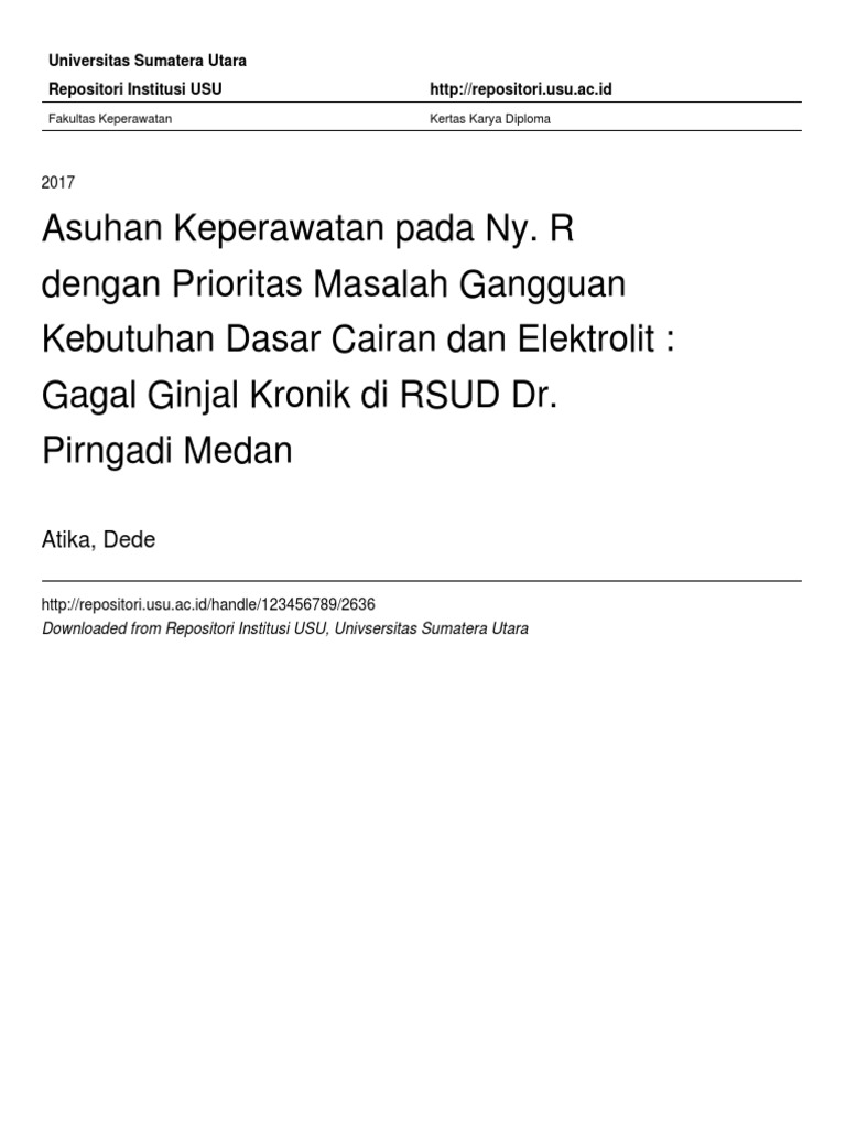 Asuhan Keperawatan Pada Ny. R Dengan Prioritas Masalah Gangguan Kebutuhan Dasar Cairan Dan ...