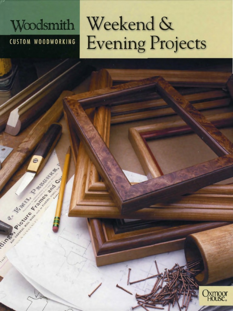 Weekend & Evening Projects (Woodsmith Custom Woodworking) PDF | PDF ...